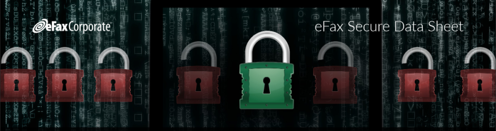 eFax Secure | Secure Fax Technical Brief & Datasheet | eFax Corporate